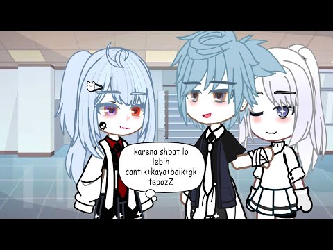 #pov : pacar lu selingkuh sama sahabat lu dan...[gacha club Indonesia]baca deks
