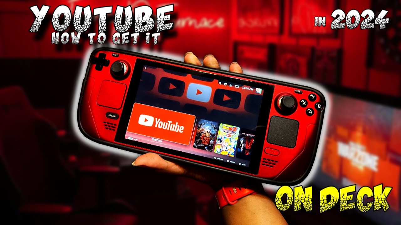How to Get YOUTUBE on Steam Deck in 2024 - YouTube
