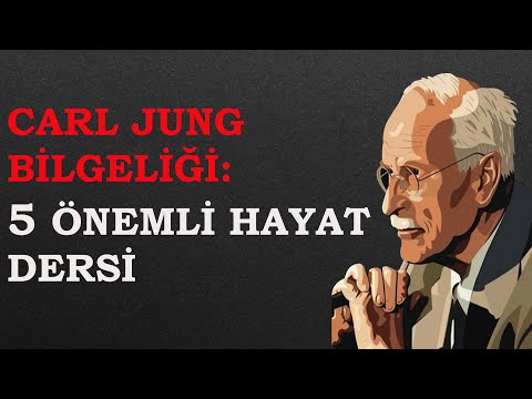 Carl Jung'dan 5 Önemli Hayat Dersi