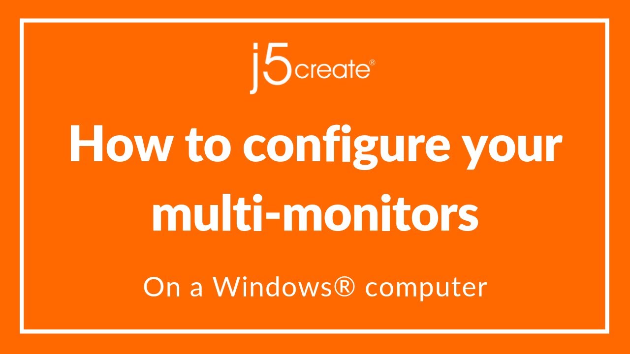 j5create® How to Configure your Screens (Windows® Operating System ...