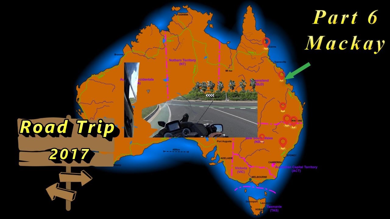 Road Trip 2017 - Part 6 - Mackay, Queensland Australia - YouTube