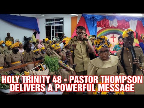HOLY TRINITY 48 - PASTOR THOMPSON DELIVERS A POWERFUL MESSAGE TO BISHOP ...