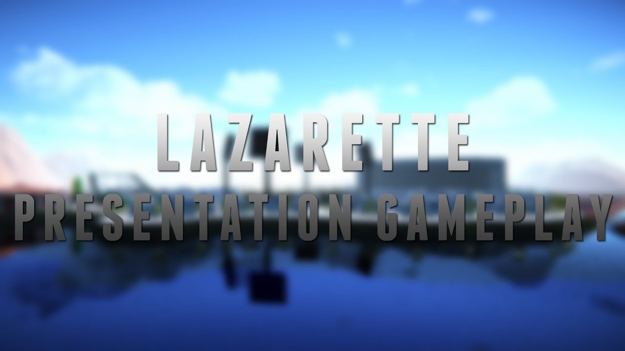 Lazarette - Presentation Gameplay! - YouTube