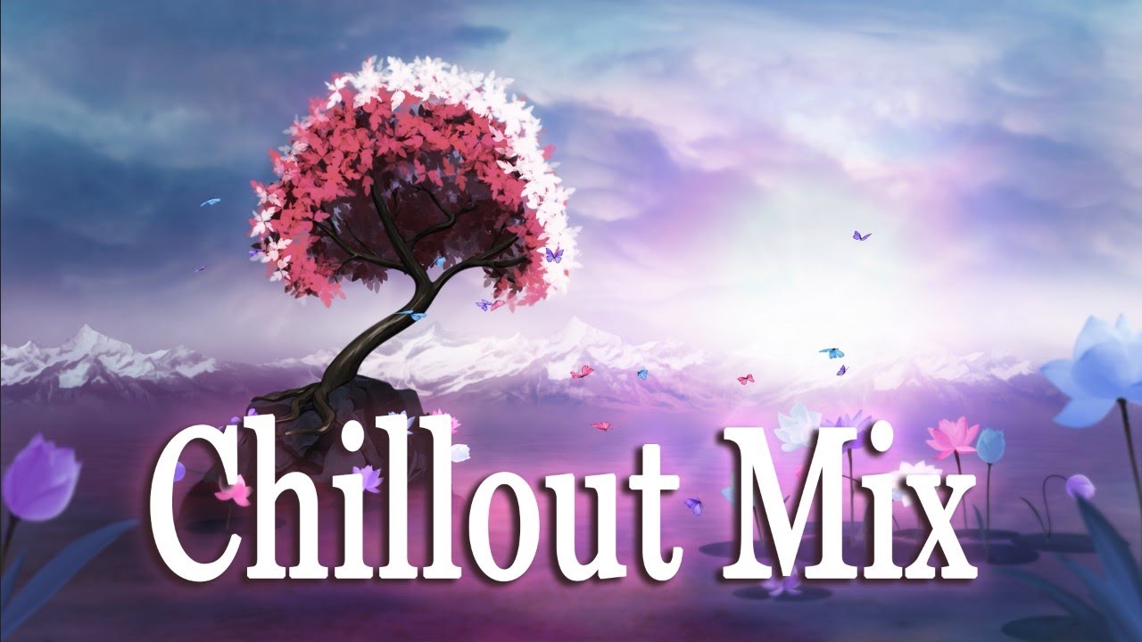 Chill Music Mix 2023 | Best Music Chill Out Mix #1 - YouTube