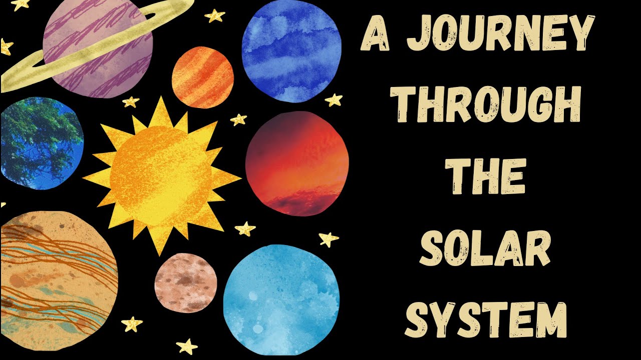A Journey Through the Solar System - YouTube