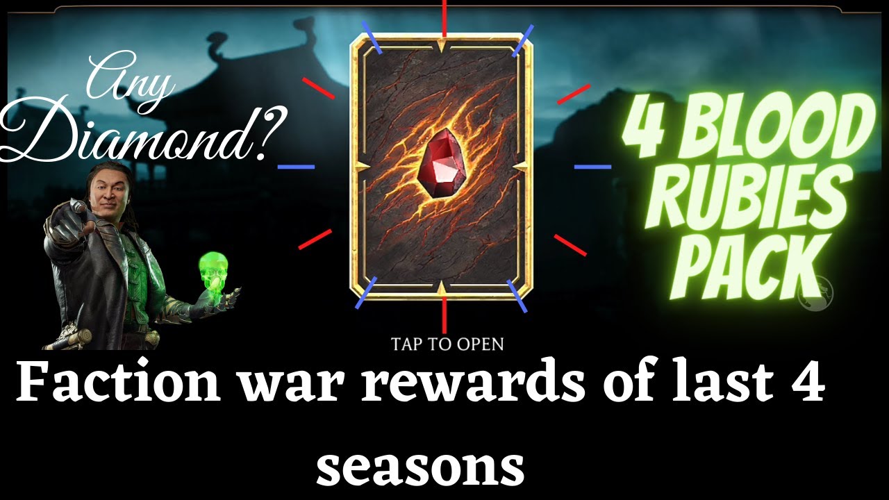 Faction war rewards of last 4 seasons | 4 Blood Rubies Pack Opening | Mortal kombat Mobile ...