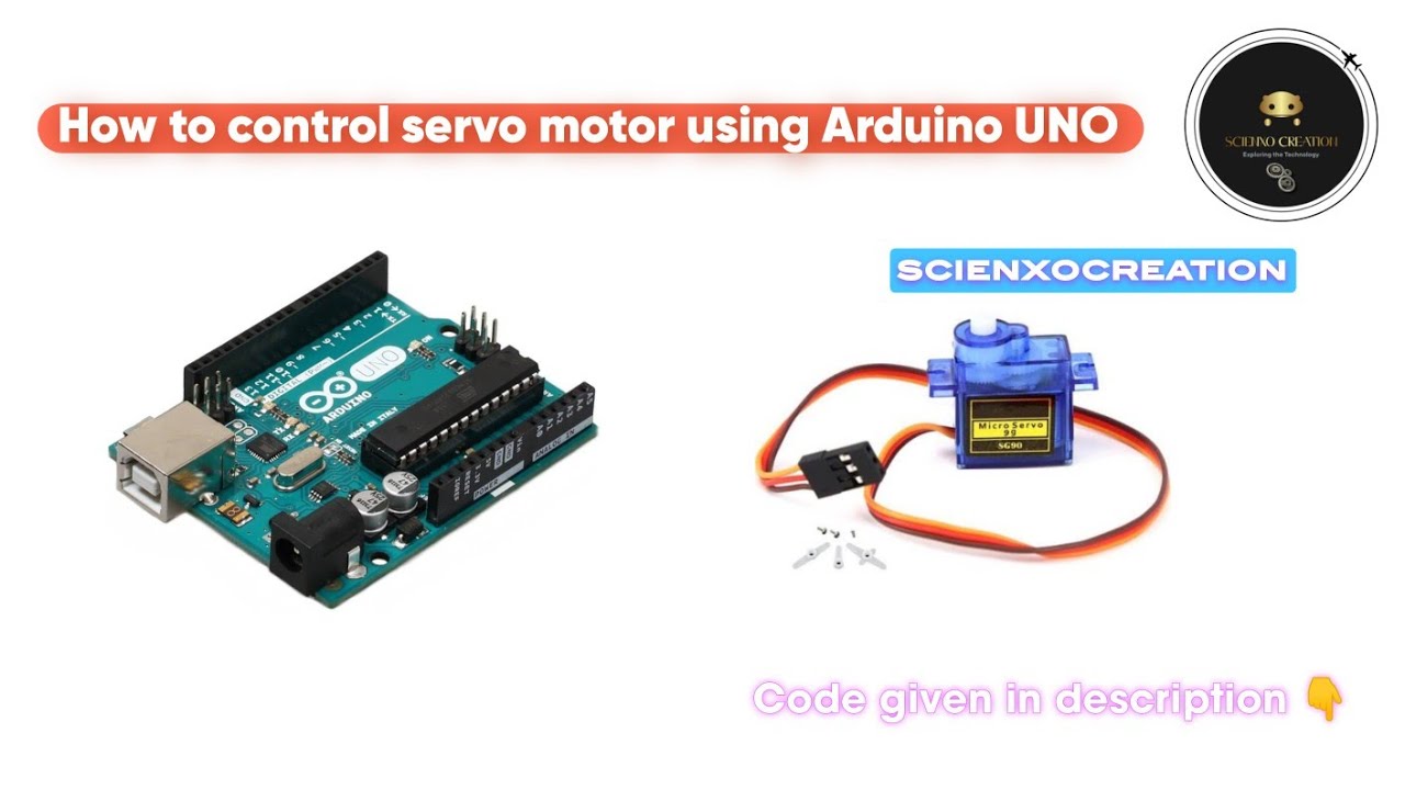 How To Control Servo Motor Using Arduino Uno Servo Movement Arduino Code Youtube 0367
