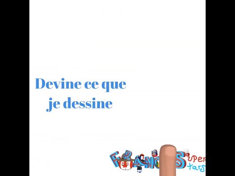 French for kids and adults guessing game. Guess what I draw. Classroom games Learn fun French words