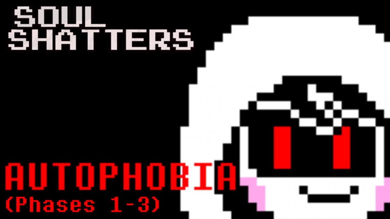 SoulShatters OST - SS Chara Theme, AUTOPHOBIA (Phases 1-3) - YouTube