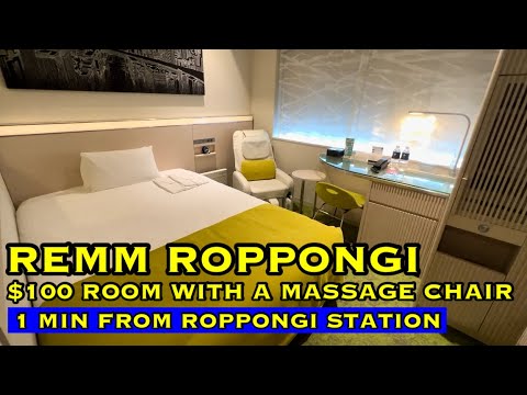 Remm Roppongi Hotel | $100 Room with Massage Chair | 1 Min From Roppongi Station | Tokyo, Japan ...