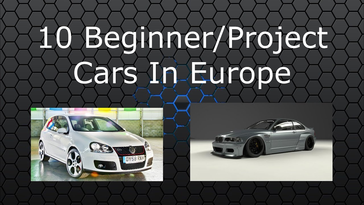 Top 10 Cheap Beginner/Project Cars In Europe - YouTube