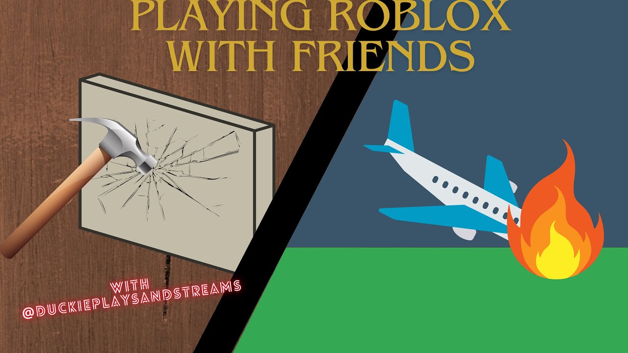 Playing ROBLOX with friends - YouTube