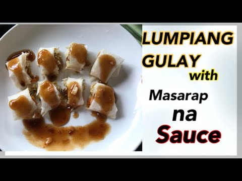 LUMPIANG GULAY with MASARAP nA SAUCE^_^ - YouTube