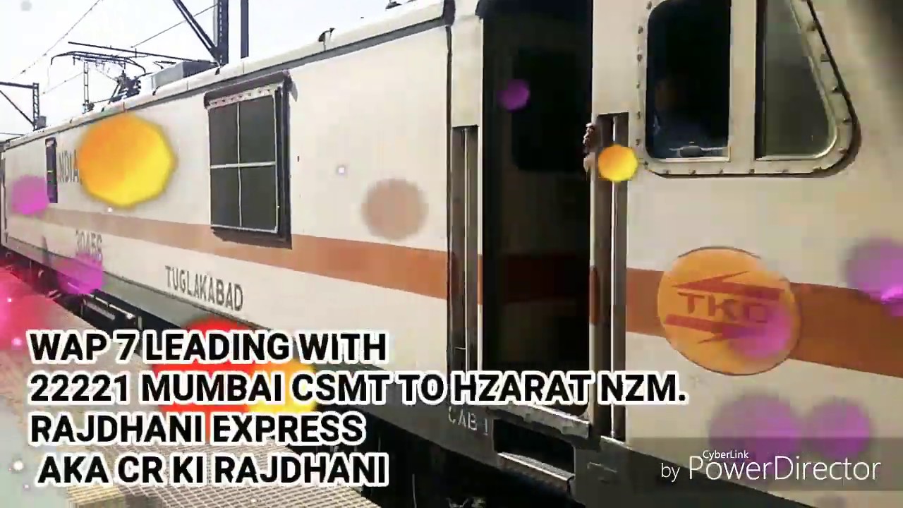 22221 MUMBAI CSMT - HZARAT NZM RAJDHANI EXPRESS AKA CR RAJDHANI ...