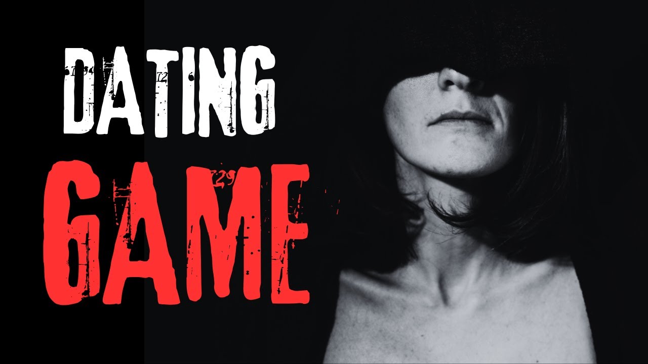 Dating Game | Creepypasta - YouTube