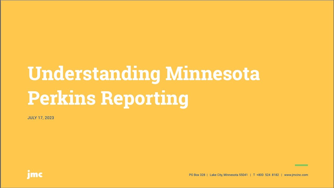 Understanding Minnesota Perkins Reporting - YouTube