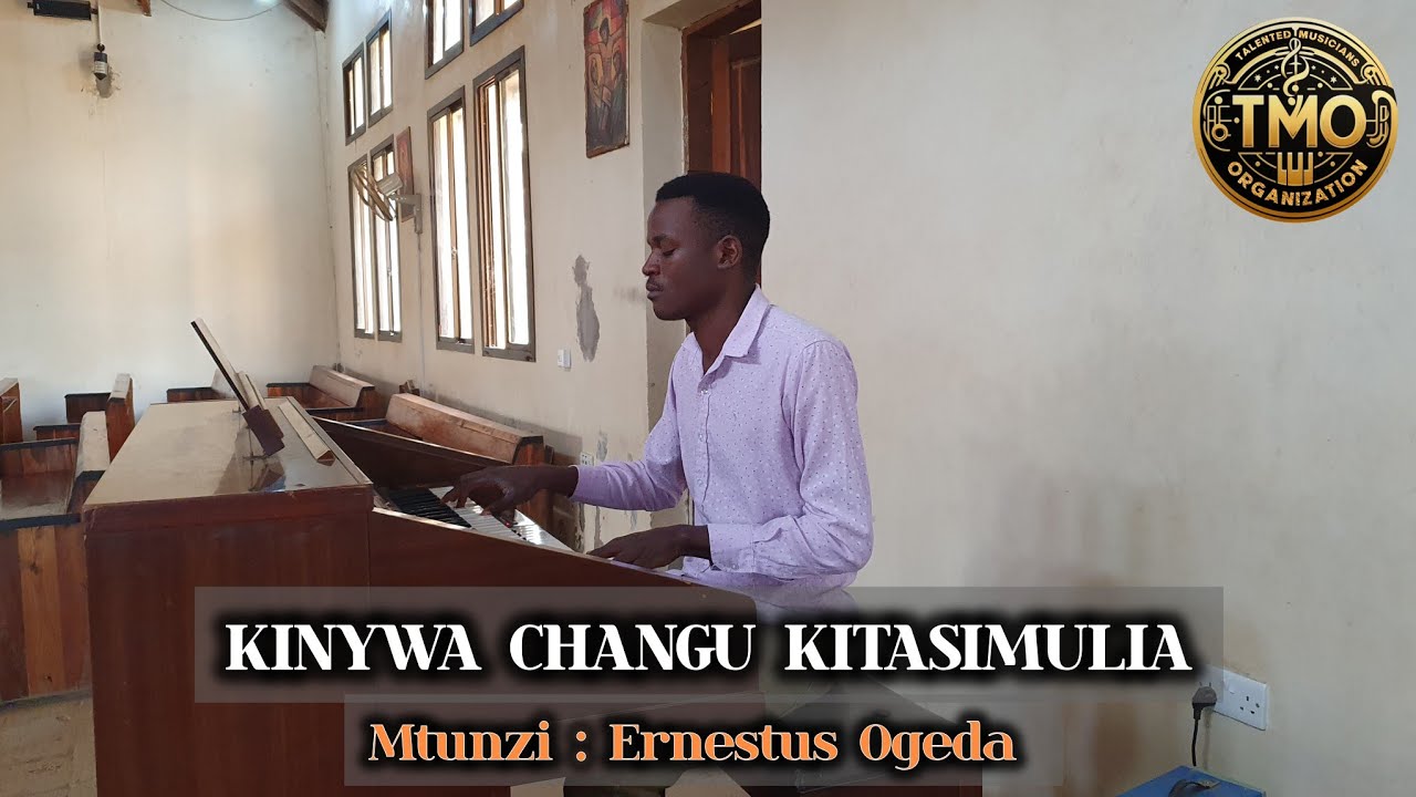 𝐊𝐈𝐍𝐘𝐖𝐀 𝐂𝐇𝐀𝐍𝐆𝐔 𝐊𝐈𝐓𝐀𝐒𝐈𝐌𝐔𝐋𝐈𝐀 || 𝐍𝐚, 𝐌𝐬𝐭𝐫. 𝐄𝐑𝐍𝐄𝐒𝐓𝐔𝐒 𝐎𝐆𝐄𝐃𝐀 - YouTube