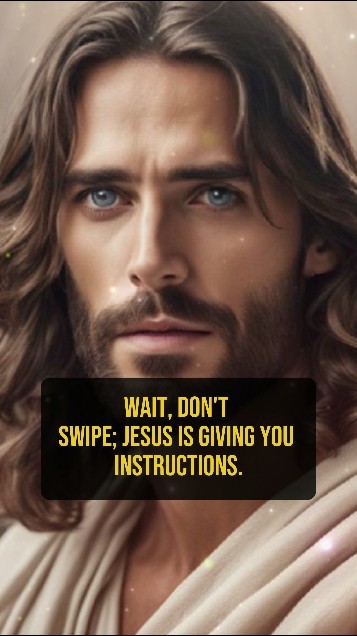 🙏WAIT, DON'T SWIPE; JESUS IS GIVING YOU INSTRUCTIONS./god message # ...