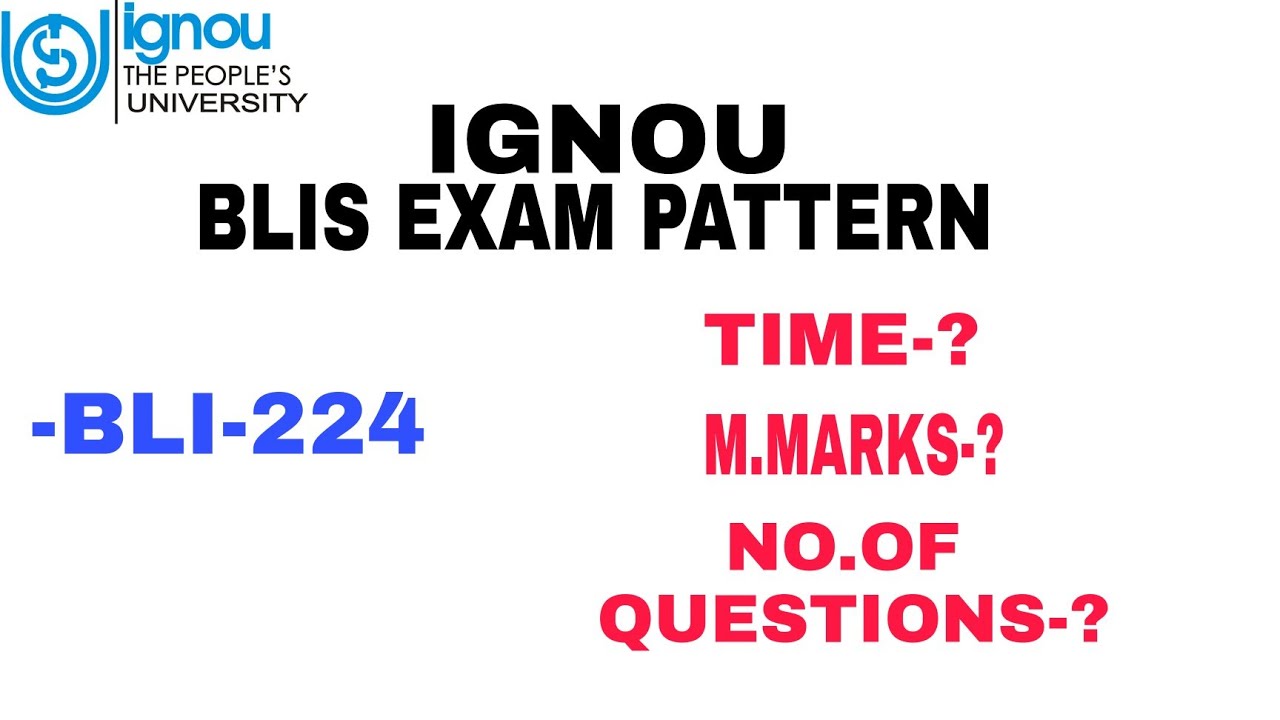 BLIS-224 EXAM PATTERN | PRACTICAL AND THEORETICAL EXAM PATTERN | # ...