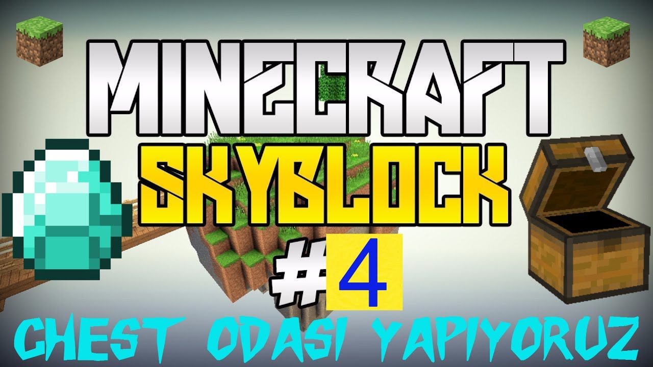 Minecraft : SkyBlock - CHEST ODASI - Bölüm #4 - YouTube