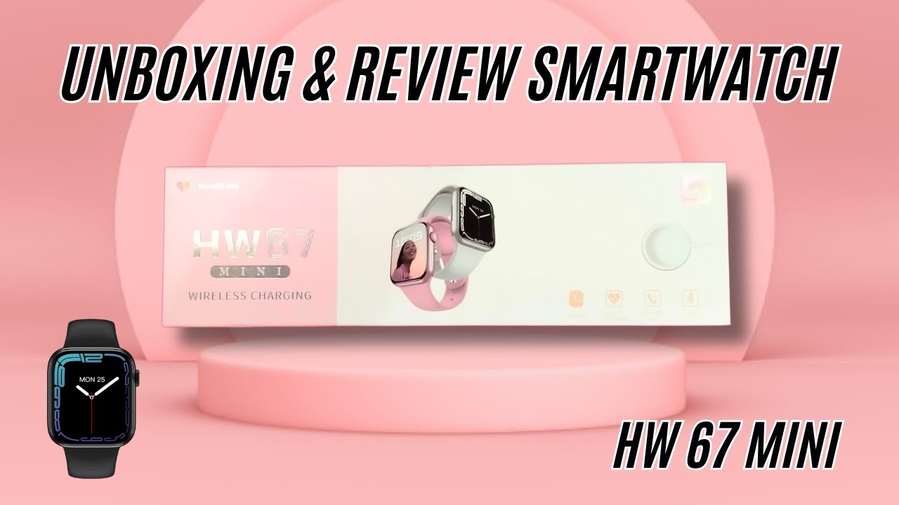 Unboxing & Review HW67 Mini Smartwatch - YouTube