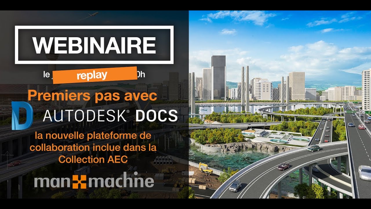 Premiers pas avec Autodesk Docs, la plateforme de collaboration inclue ...