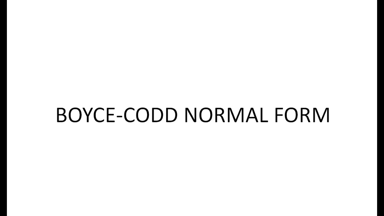 24. Boyce-Codd Normal Form (BCNF) - YouTube
