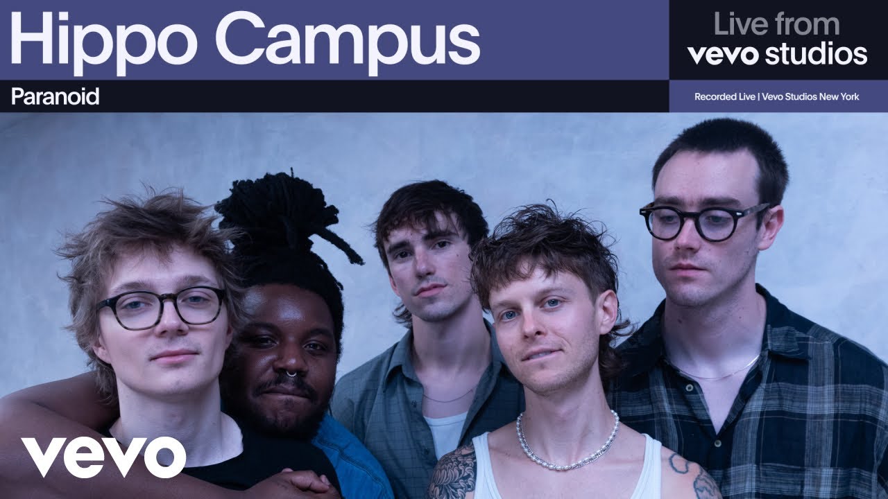 Hippo Campus - Paranoid | Live From Vevo Studios - YouTube