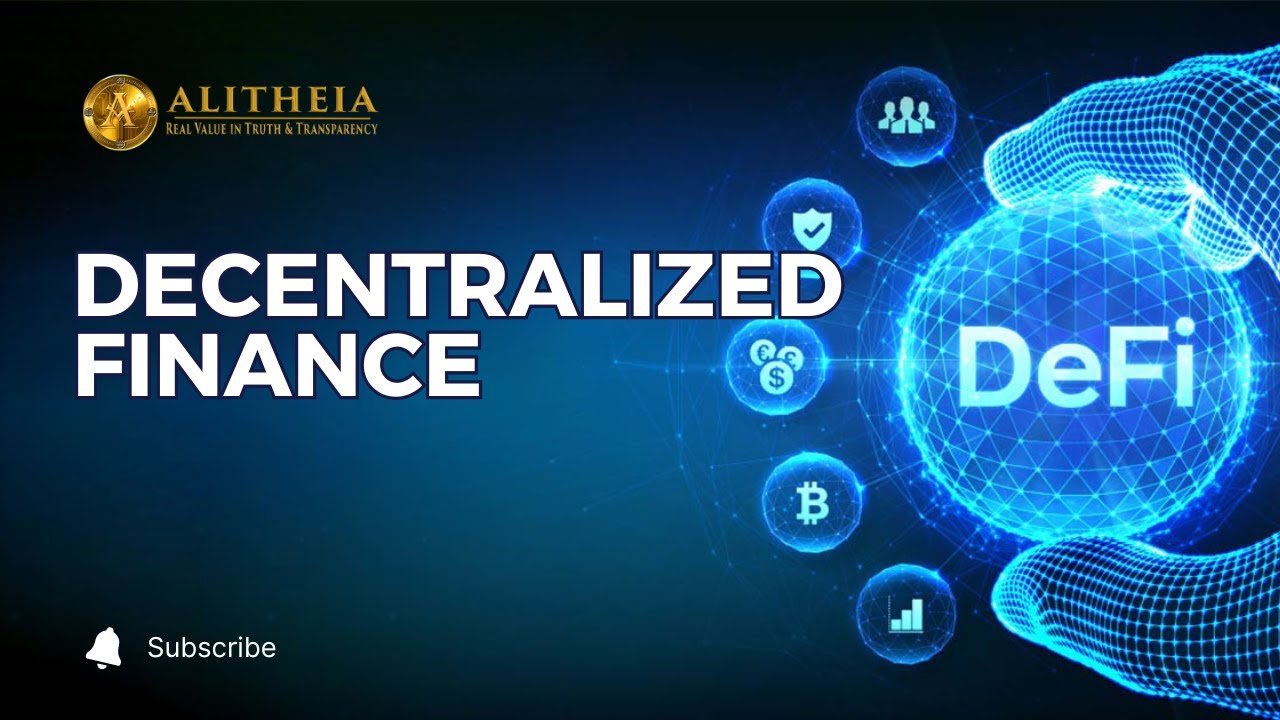 Decentralized Finance | Alitheia Ecosystem Blueprint for Transparency ...