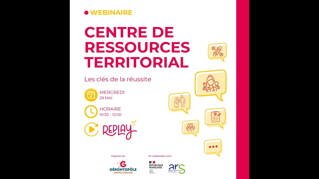 Webinaire | Les Centres de Ressources Territoriaux : les clés de la réussite - YouTube