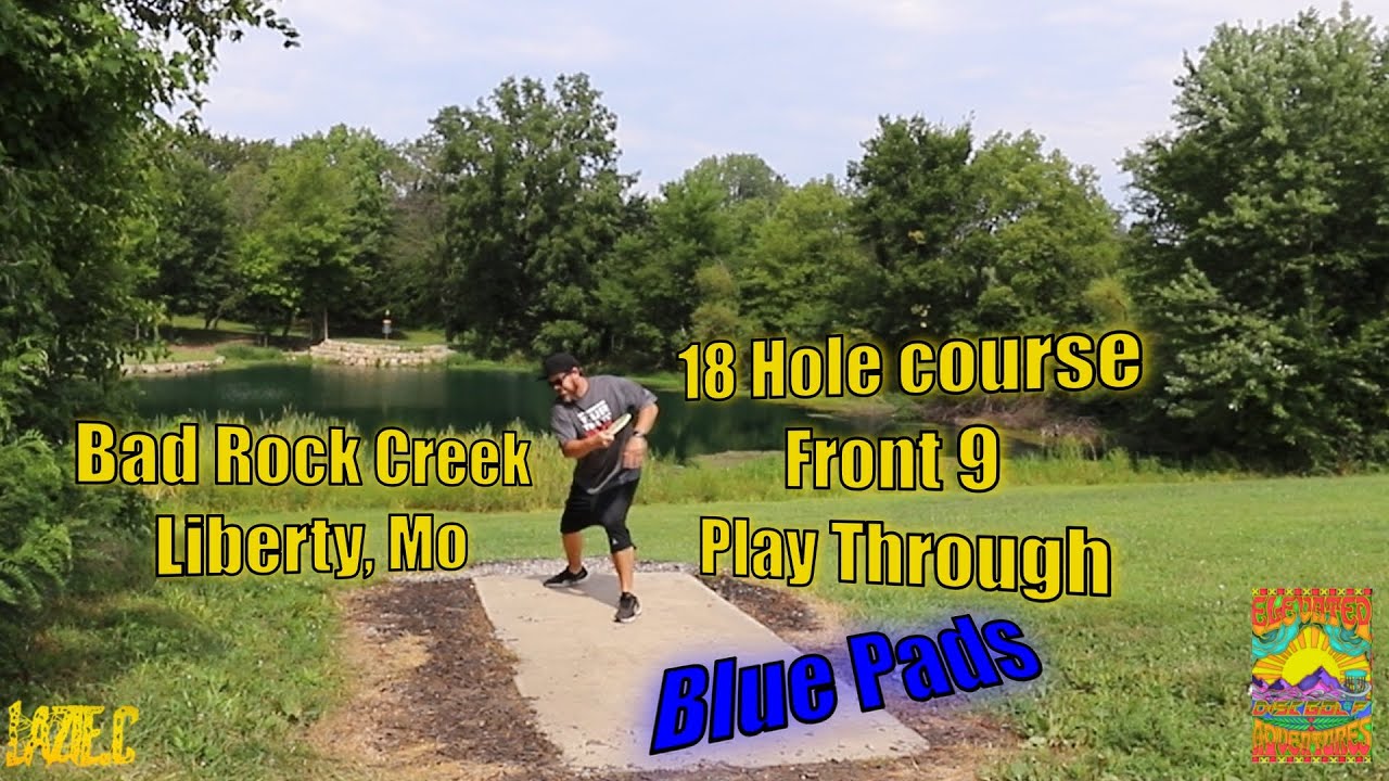 Bad Rock Creek Disc Golf Course Front9 Play Through Lazie.C Elevated ...