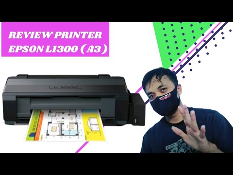 REVIEW PRINTER EPSON L1300 KELEBIHAN DAN KEKURANGAN II UNBOXING - YouTube