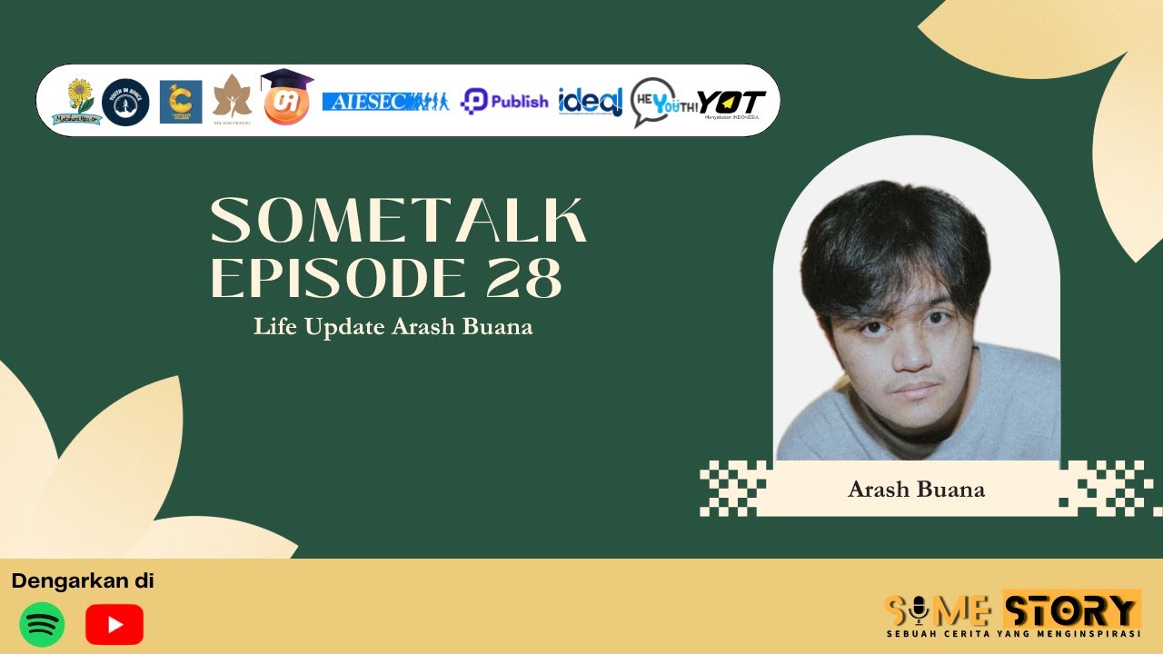 sometalk Episode 28 : Life Update Arash Buana - YouTube