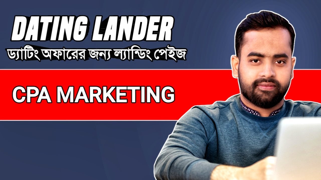 How to Create Landing Page for CPA Dating 2022│ডেটিং ল্যান্ডিং পেইজ ...
