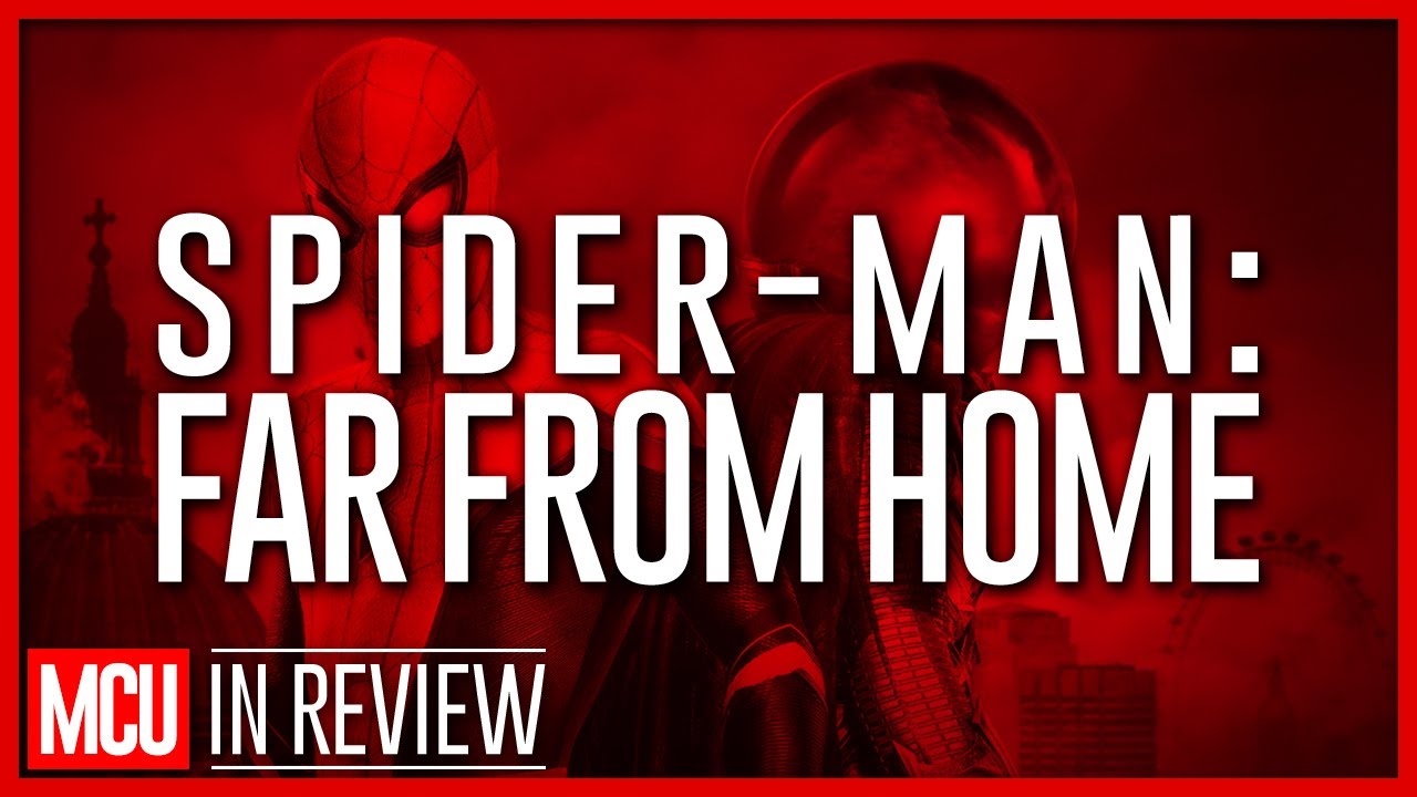Spider-Man Far From Home - Every Marvel Movie Reviewed & Ranked - YouTube