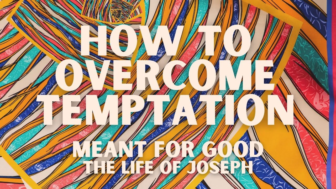 How to Overcome Temptation - YouTube