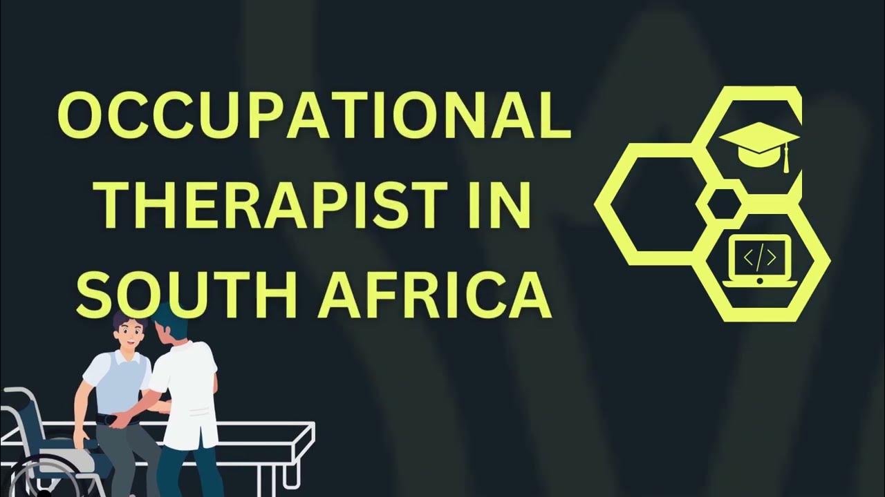 Occupational Therapist In South Africa YouTube occupational-therapist-in-south-africa-youtube