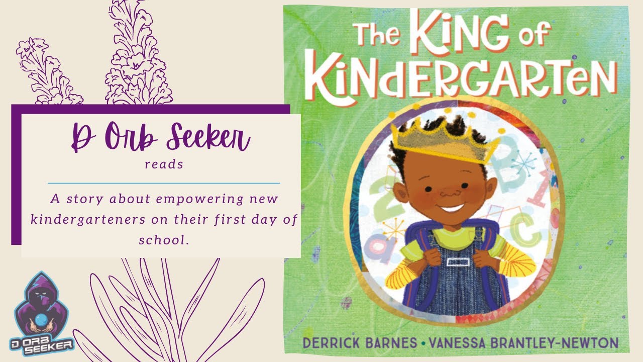 The King Of Kindergarten | Read Aloud Storytime for Kids - YouTube