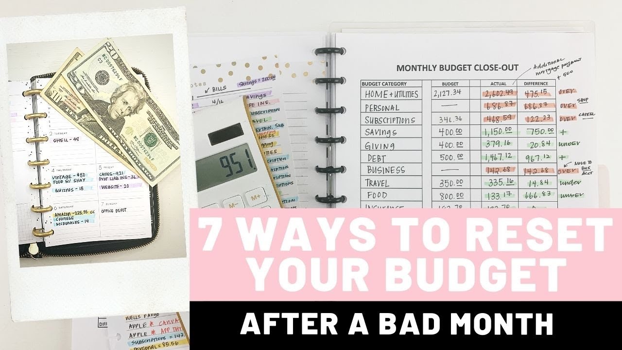 7 Ways To Reset Your Budget After A Bad Month - YouTube