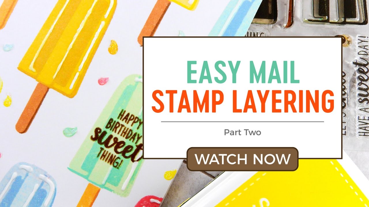 Easy Mail Stamp Layering 2 Ways: Part Two - YouTube