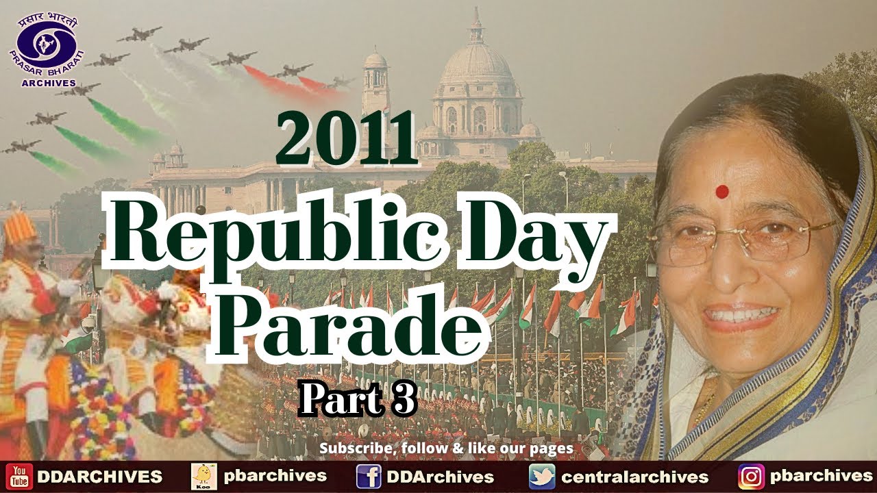 Republic Day Parade 26th January 2011 | Part - 3 - YouTube