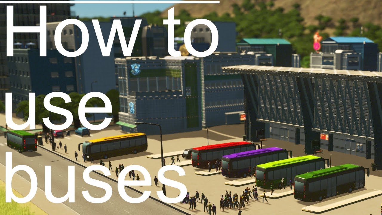 How to use buses | Cities Skylines - YouTube