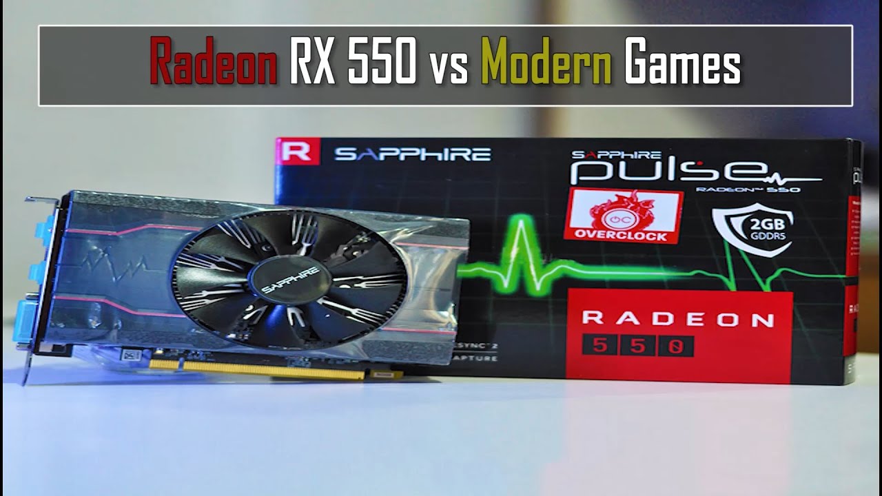 Radeon RX 550 in 2021 | Is it Still Good Enough for Modern Gaming ...