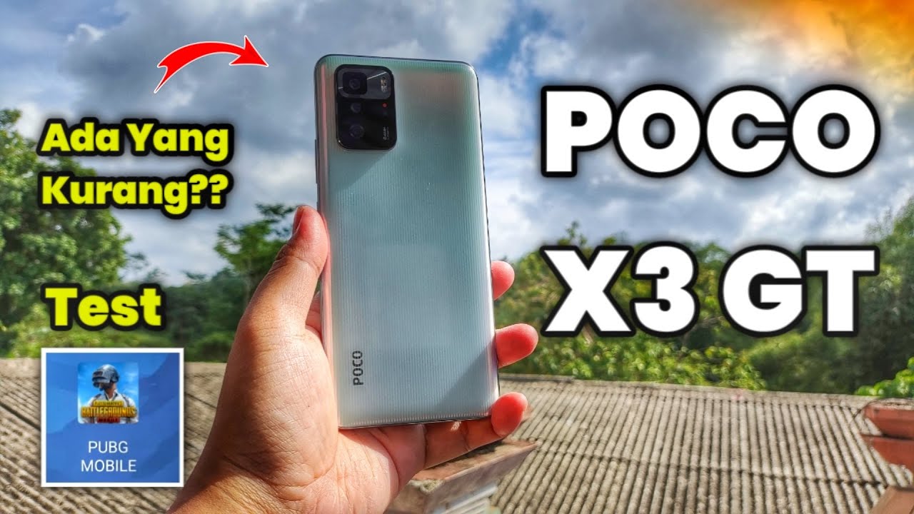 Mending Ini ? Pengalaman Poco X3 GT Di Akhir Tahun 2022 Menuju 2023 Review Kelebihan Dan ...