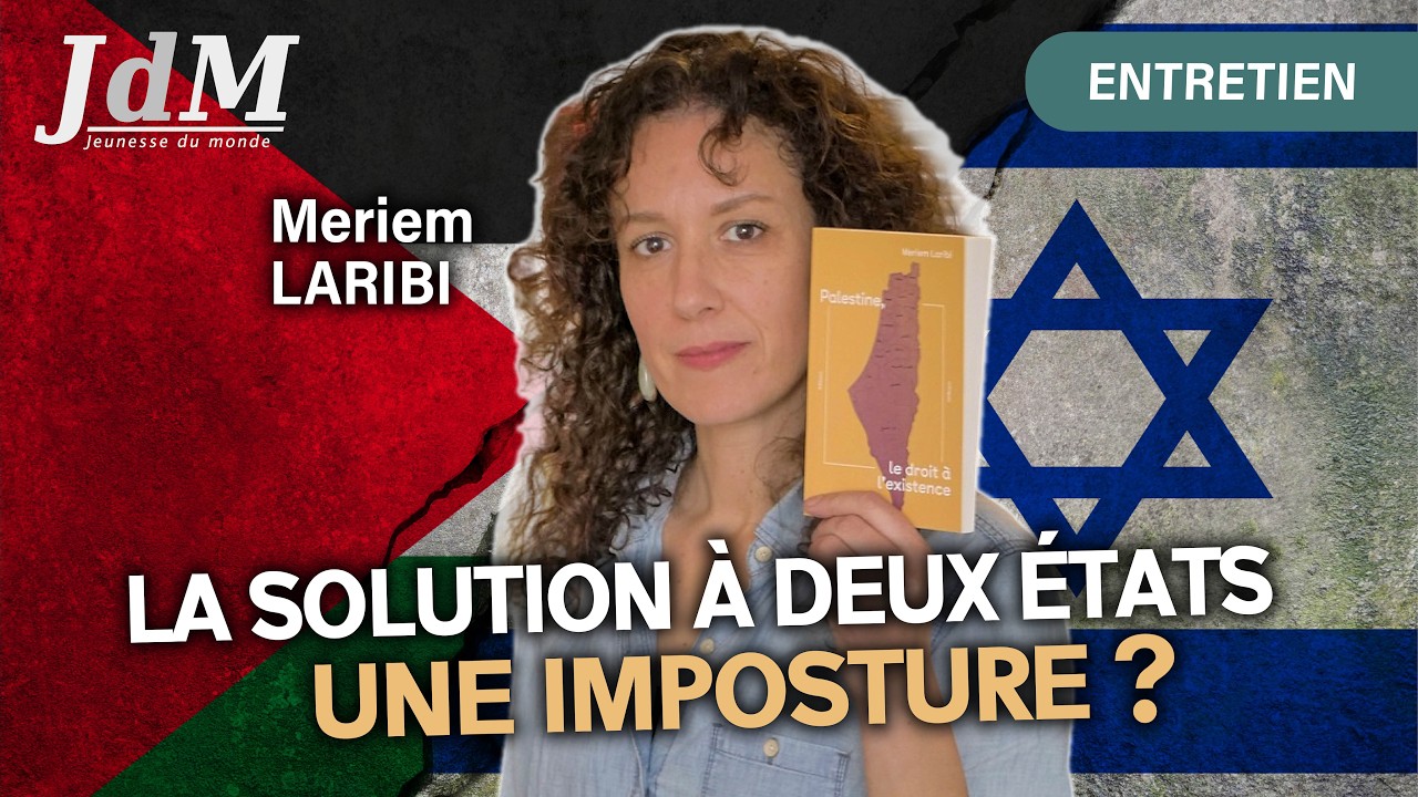 ISRAËL-PALESTINE : La solution à deux États, une imposture ? - avec ...