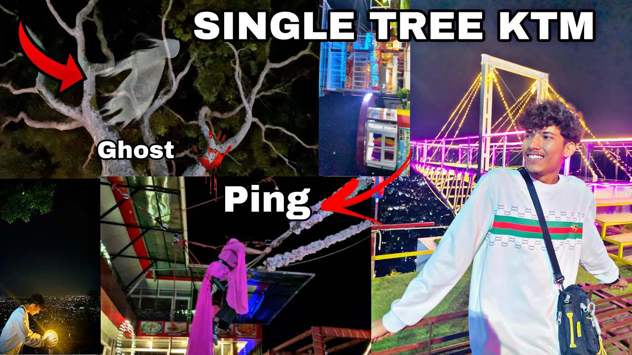 SINGLE GHOST👻TREE 🌲 KTM || SOCHEKO NI THENA YETI RAMRO HUNXA VANERW 😍 ...