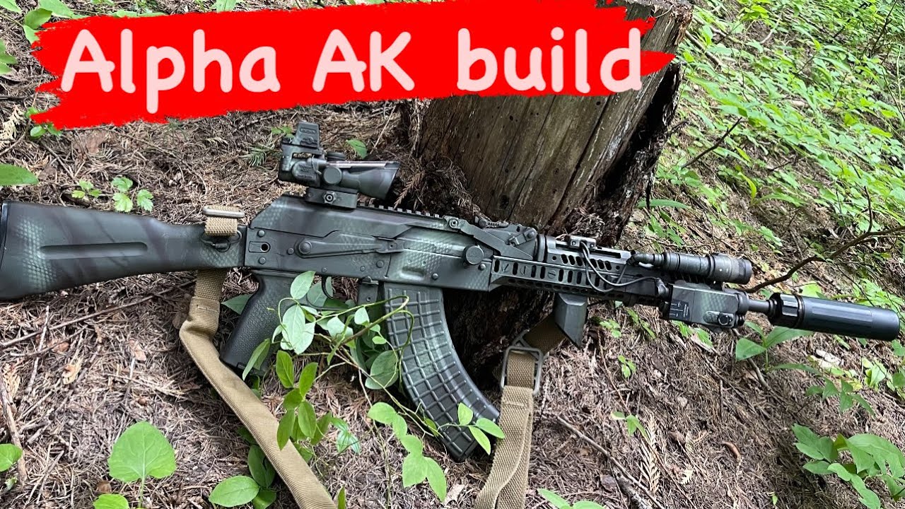 My Alpha AK Build. Modernized Kalashnikov - YouTube
