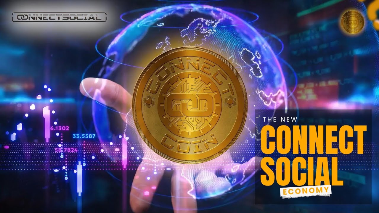 Connect Social - The New Economy: Earn with Every Connection You Make ...