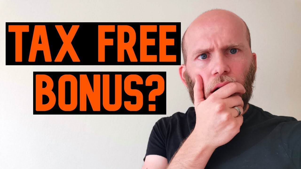 How to get your bonus tax free! | Tax 101 - YouTube