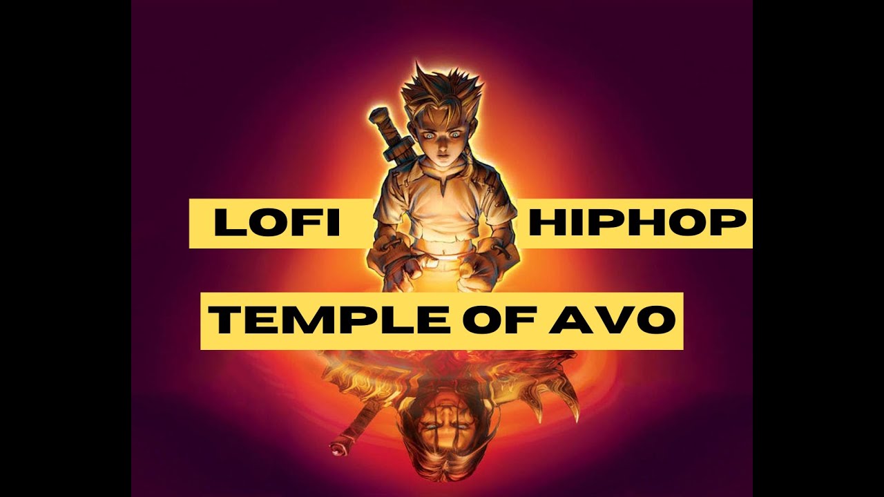 Fable - Temple of Avo [Lofi/Chill Remix] - YouTube
